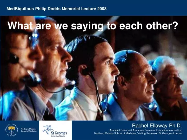PPT - MedBiquitous Philip Dodds Memorial Lecture 2008 PowerPoint ...