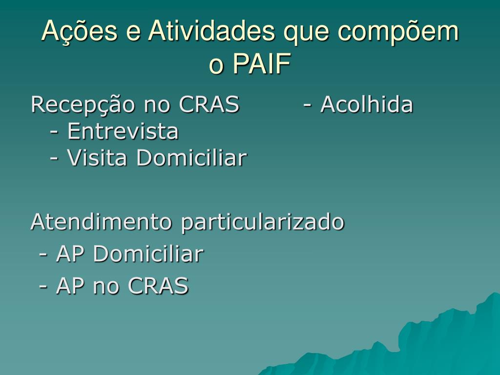 PPT - Serviço de Proteção e Atendimento Integral à Família - PAIF ...