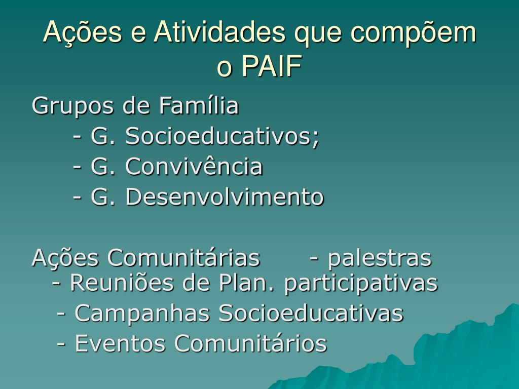PPT - Serviço de Proteção e Atendimento Integral à Família - PAIF ...