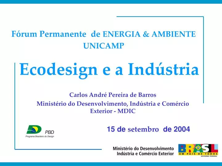 PPT - Ecodesign e a Indústria PowerPoint Presentation, free download - ID:4652085