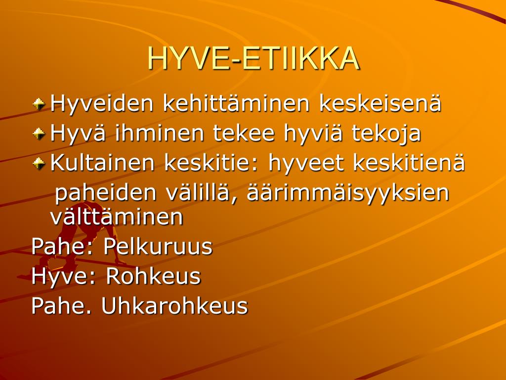 PPT - KESKEISIÄ ETIIKAN TEORIOITA PowerPoint Presentation, free ...