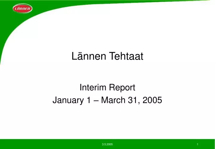 PPT - Lännen Tehtaat PowerPoint Presentation, free download - ID:4652957