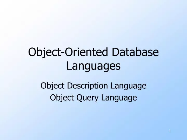 PPT - Object-Oriented Database Languages PowerPoint Presentation, free ...