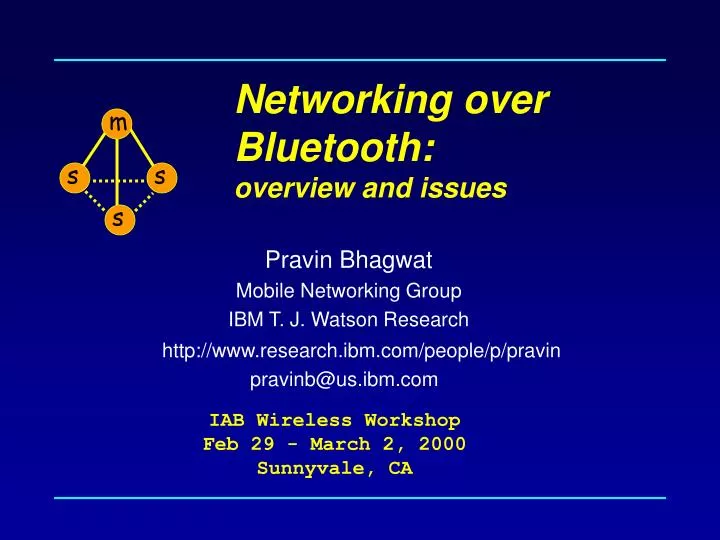 PPT - Networking over Bluetooth: overview and issues PowerPoint Presentation - ID:4653514