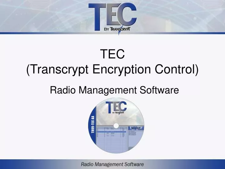 PPT - TEC (Transcrypt Encryption Control) PowerPoint Presentation, free download - ID:4653915