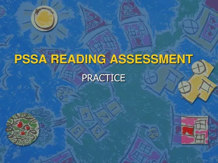 PPT - PSSA READING ASSESSMENT PowerPoint Presentation, free download ...