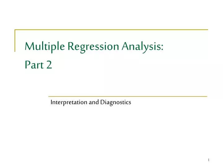 PPT Multiple Regression Analysis Part 2 PowerPoint Presentation