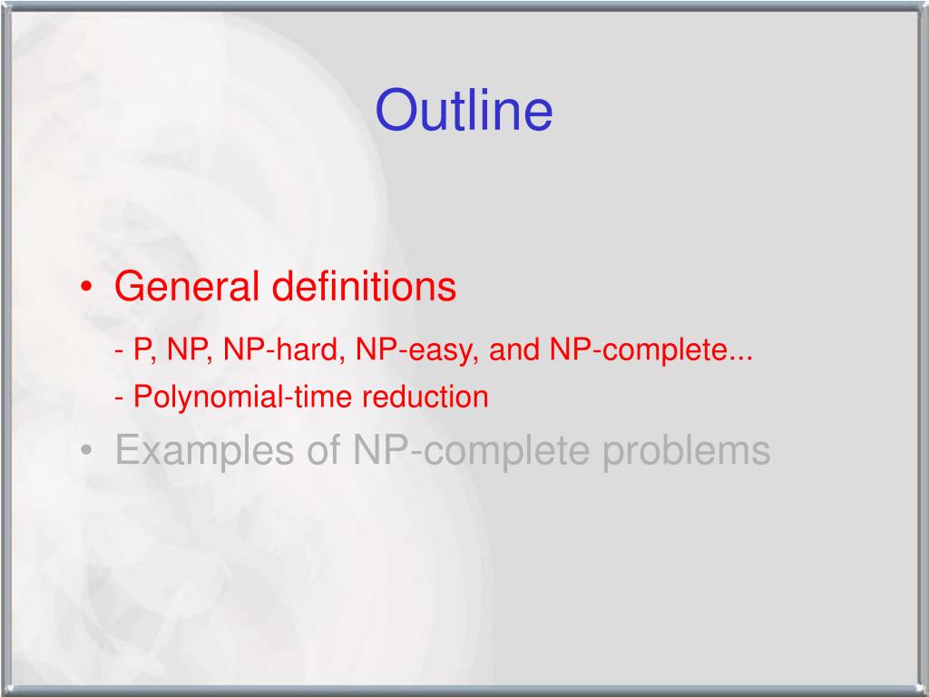 Ppt Csc5160 Topics In Algorithms Tutorial 2 Introduction To Np Complete Problems Powerpoint