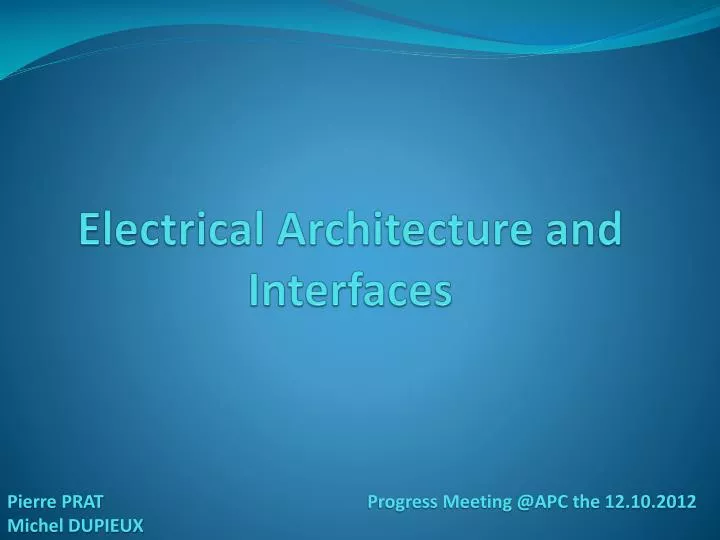 PPT - Electrical Architecture and Interfaces PowerPoint Presentation ...