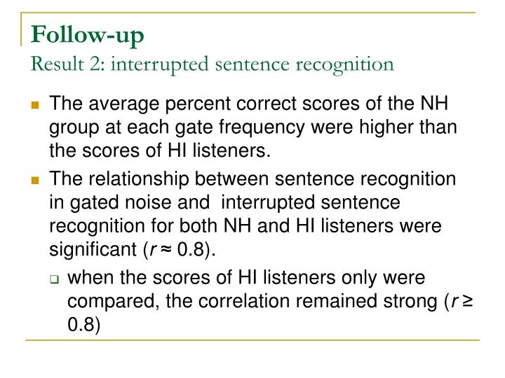 PPT - Interrupted speech perception PowerPoint Presentation - ID:4656840