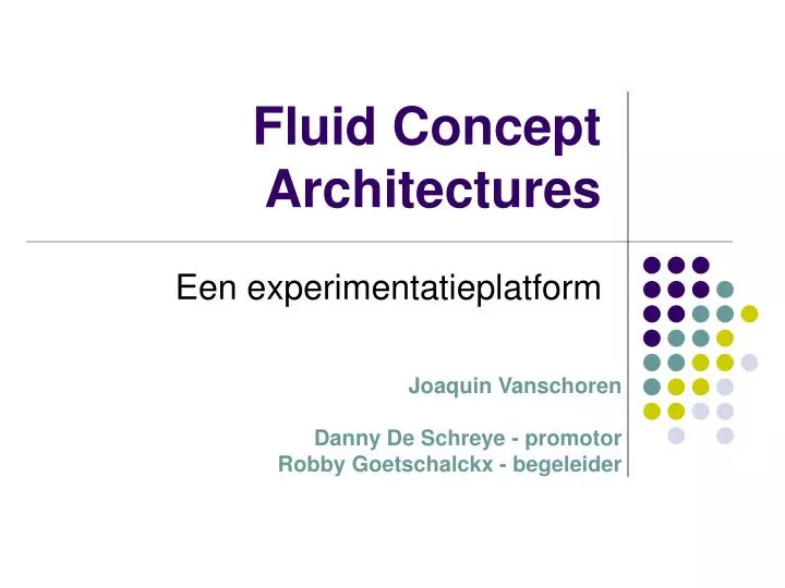 PPT - Fluid Concept Architectures PowerPoint Presentation, free ...