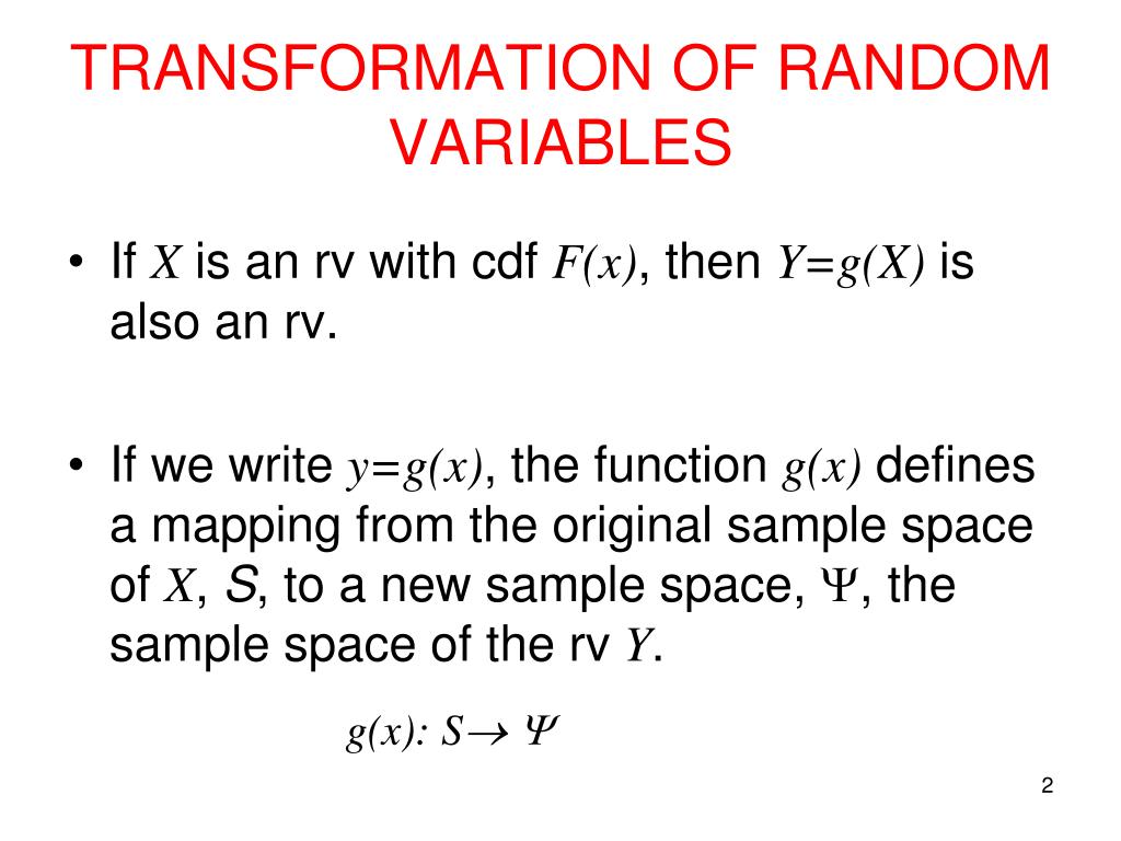 Ppt Transformation Of Function Of A Random Variable Powerpoint