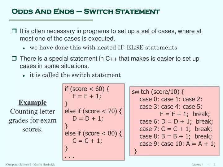 PPT - Odds And Ends – Switch Statement PowerPoint Presentation, free ...