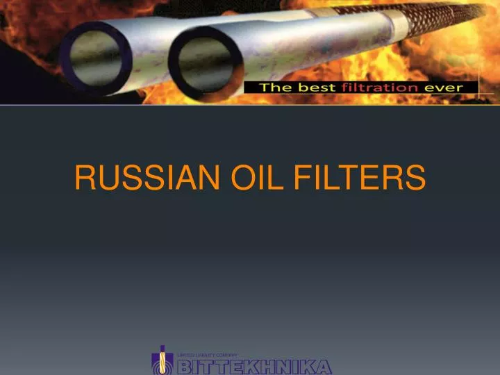 PPT - RUSSIAN OIL FILTERS PowerPoint Presentation, free download - ID ...