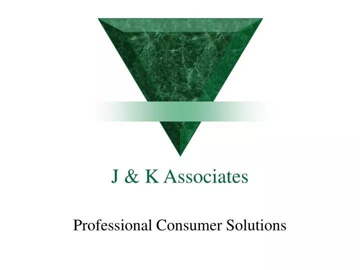 PPT - J & K Associates PowerPoint Presentation, free download - ID:4661715