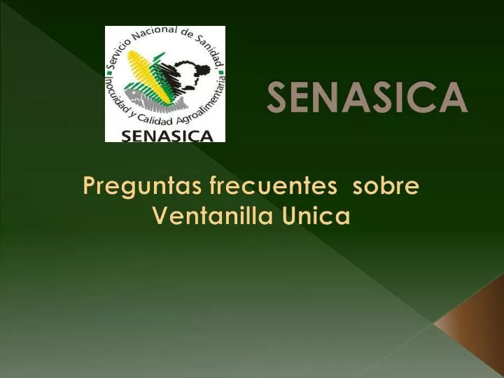 PPT - SENASICA PowerPoint Presentation, free download - ID:4662326