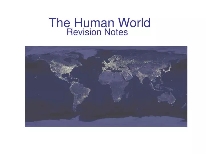 PPT - The Human World PowerPoint Presentation, free download - ID:4664139
