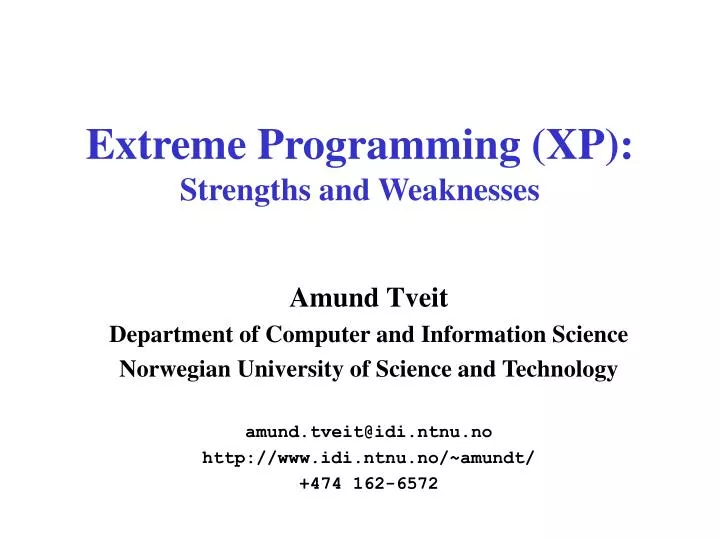 Ppt Extreme Programming Xp Strengths And Weaknesses Powerpoint Presentation Id4666309