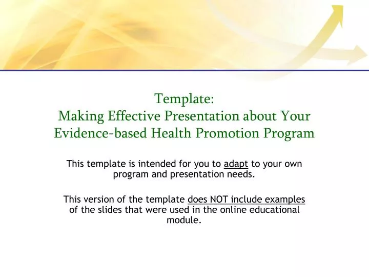 PPT - Template: Making Effective Presentation about Your Evidence-based ...