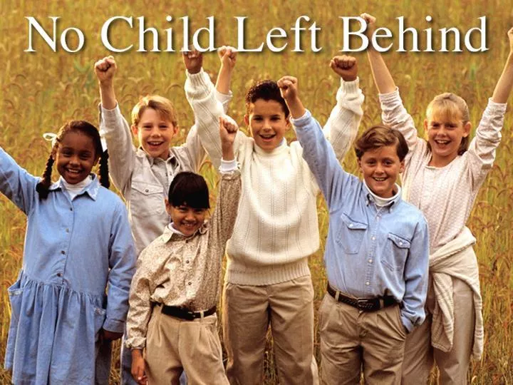 PPT - No Child Left Behind PowerPoint Presentation, free download - ID:4667363