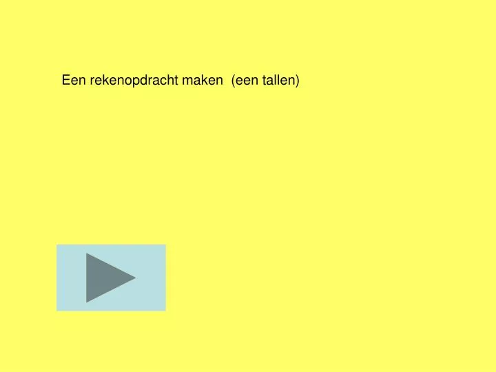 PPT - Een rekenopdracht maken (een tallen) PowerPoint Presentation ...