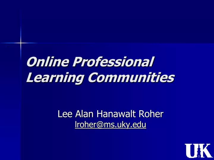 PPT - Online Professional Learning Communities PowerPoint Presentation ...