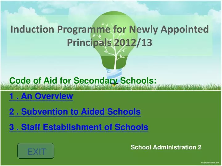 PPT - Induction Programme for Newly Appointed Principals 2012/13 ...
