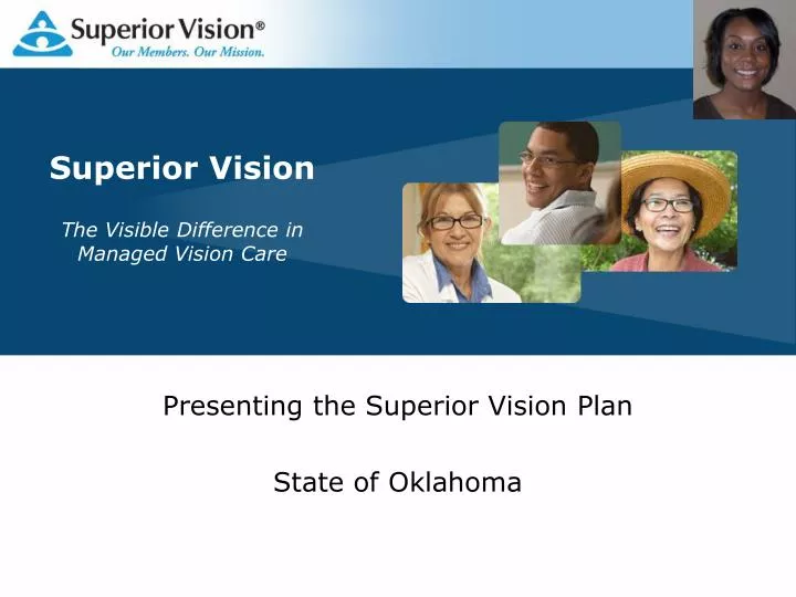 PPT - Superior Vision The Visible Difference in Managed Vision Care ...