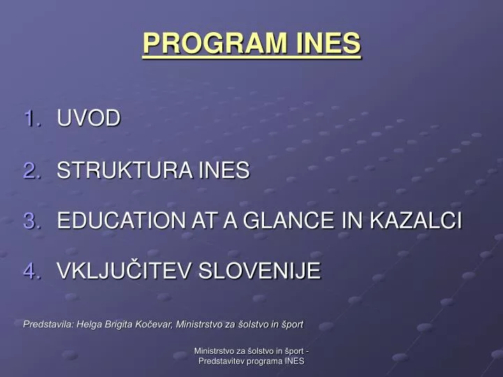 PPT - PROGRAM INES PowerPoint Presentation, free download - ID:4670331