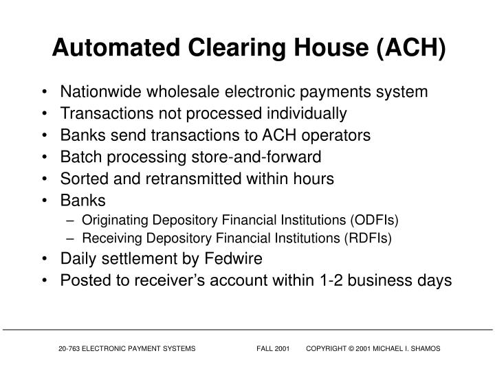 PPT - Electronic Payment Systems 20-763 Lecture 4 Automated Clearing ...