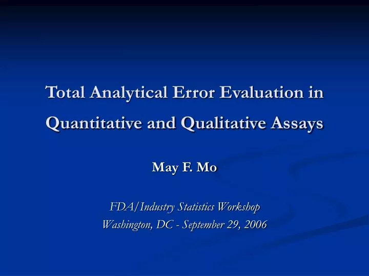 PPT - Total Analytical Error Evaluation in Quantitative and Qualitative ...