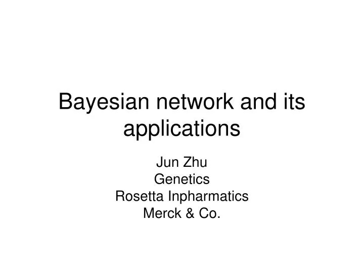 PPT - Bayesian network and its applications PowerPoint Presentation ...