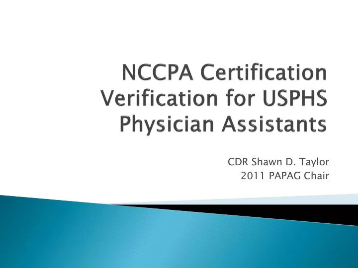 PPT - NCCPA Certification Verification for USPHS Physician Assistants ...