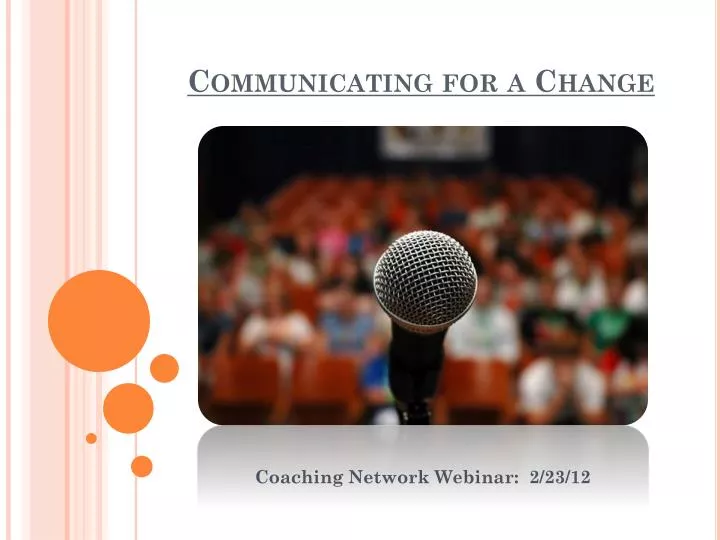 PPT - Communicating for a Change PowerPoint Presentation, free download ...