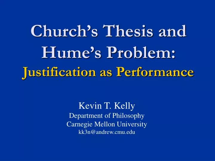 PPT - Church’s Thesis and Hume’s Problem: Justification as Performance ...