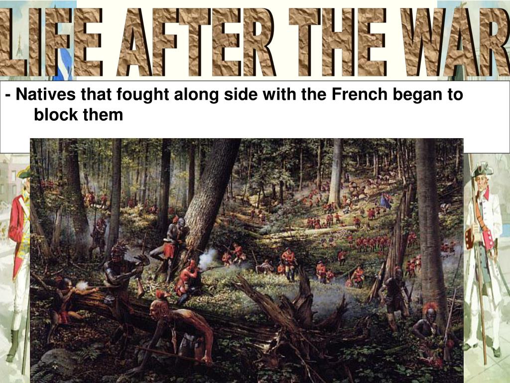 PPT - The French & Indian War (1756 to 1763) PowerPoint Presentation ...