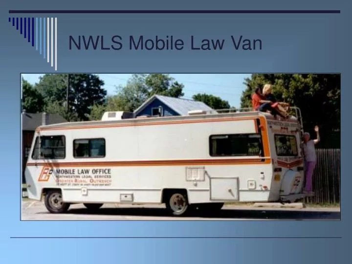 PPT - NWLS Mobile Law Van PowerPoint Presentation, free download - ID ...