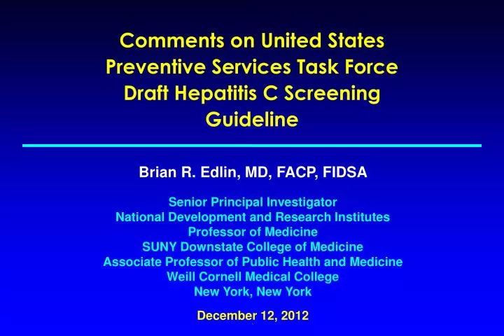 PPT - Comments on United States Preventive Services Task Force Draft ...