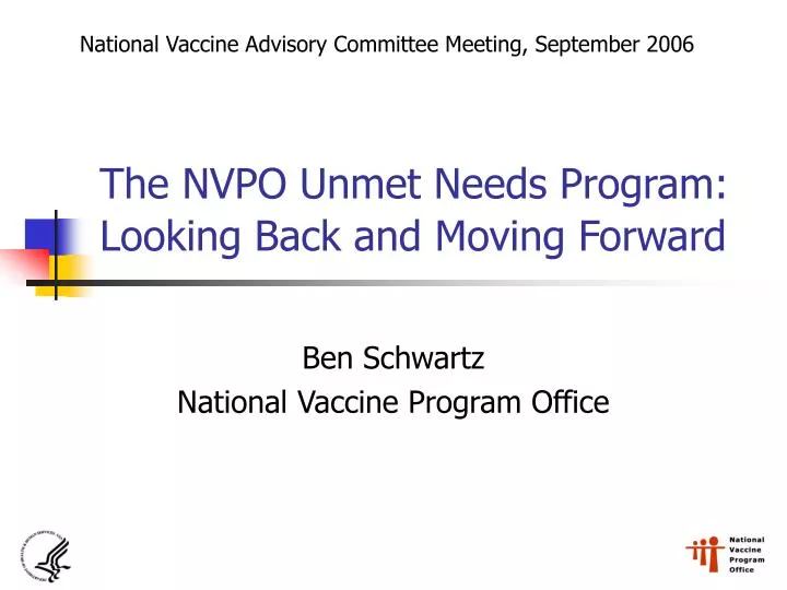 PPT - The NVPO Unmet Needs Program: Looking Back and Moving Forward ...