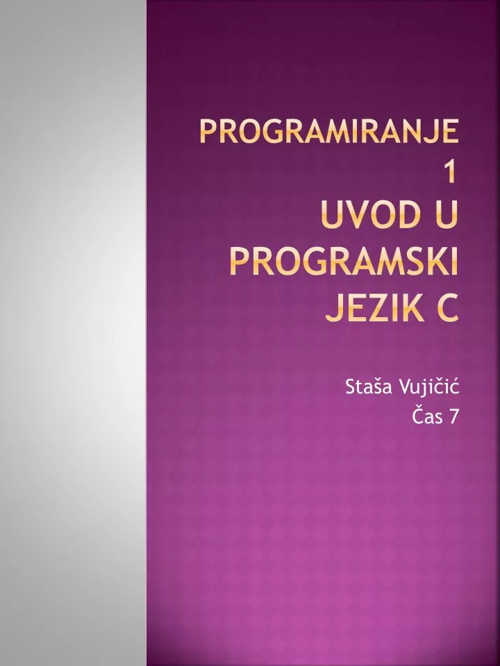 PPT - Programiranje 1 Uvod u programski jezik c PowerPoint Presentation ...