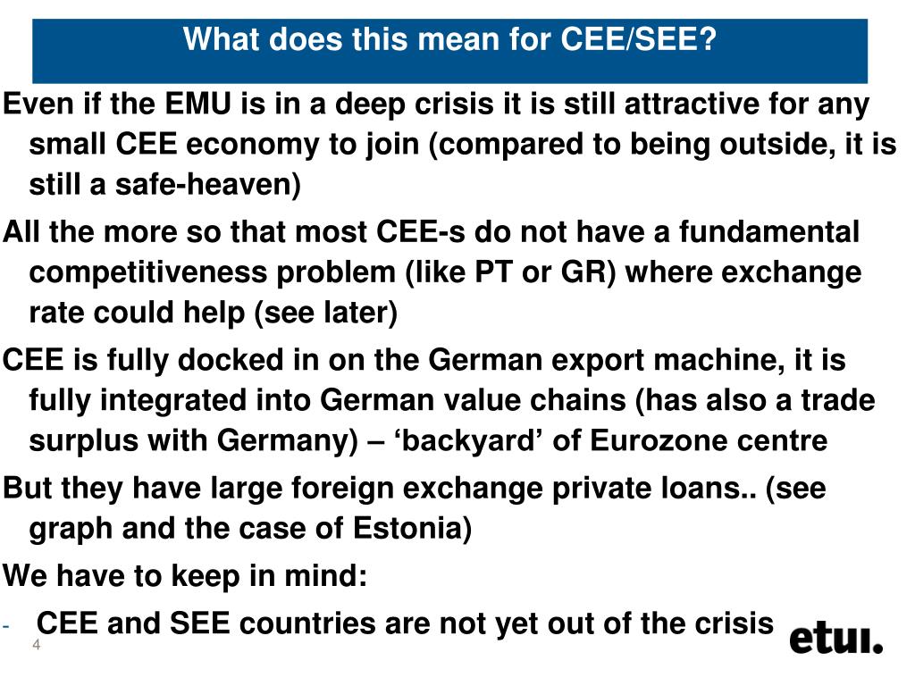 PPT - Impact of the Eurozone crisis on CEE/SEE – short term and long ...