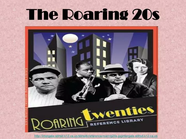 PPT - The Roaring 20s PowerPoint Presentation, free download - ID:4682386