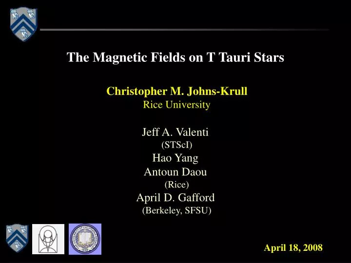 PPT - The Magnetic Fields on T Tauri Stars PowerPoint Presentation ...