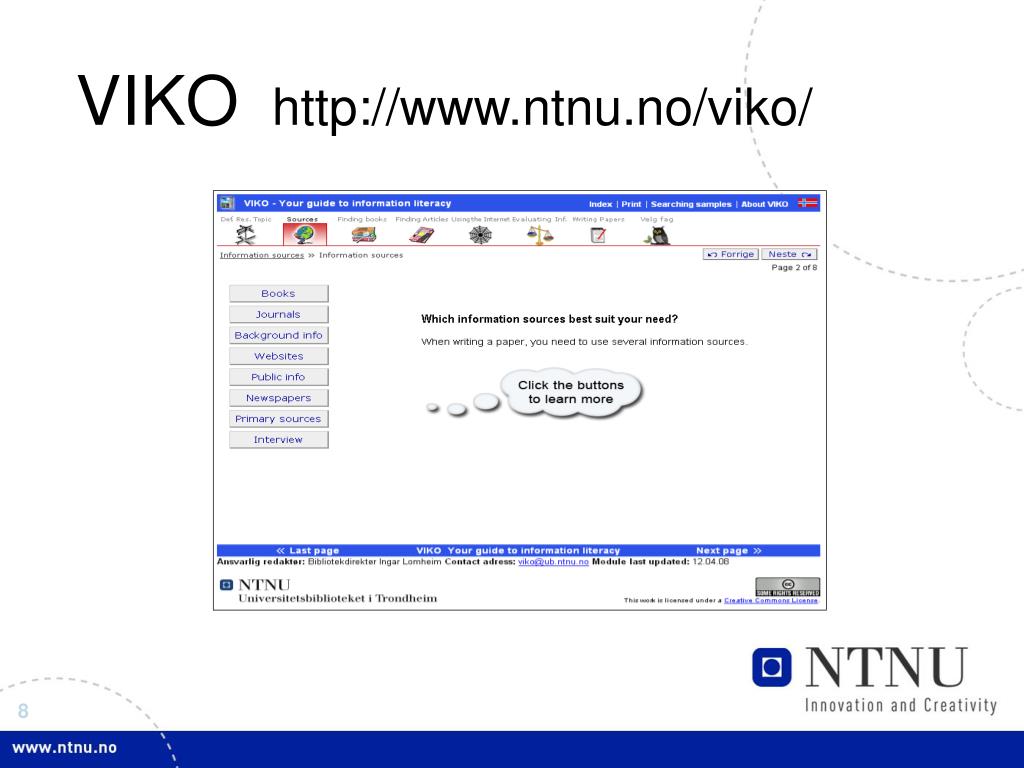PPT - Information literacy Using VIKO at NTNU and St. Olav’s Hospital ...