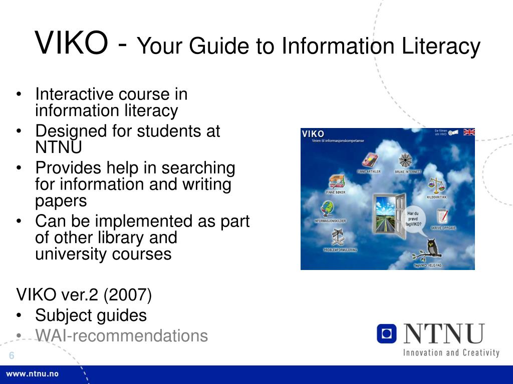 PPT - Information literacy Using VIKO at NTNU and St. Olav’s Hospital ...