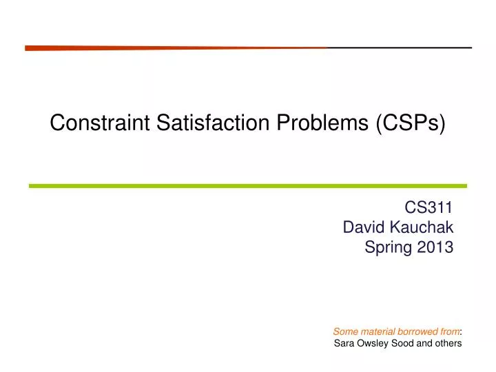 PPT - Constraint Satisfaction Problems ( CSPs ) PowerPoint Presentation ...