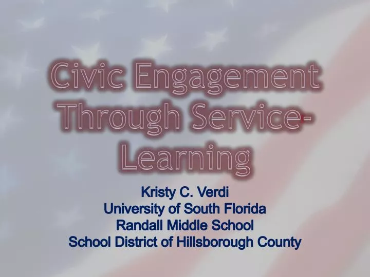 PPT - Civic Engagement Through Service-Learning PowerPoint Presentation ...