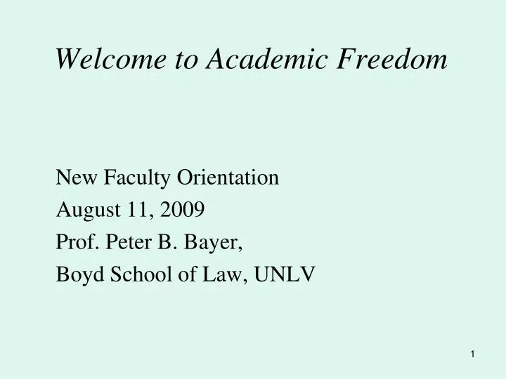 PPT - Welcome to Academic Freedom PowerPoint Presentation, free ...