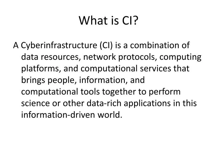 PPT - What is CI? PowerPoint Presentation, free download - ID:4684979