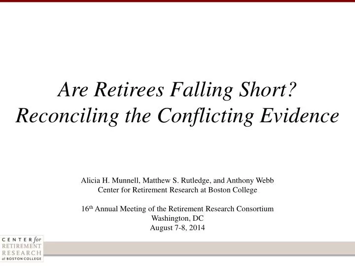 PPT - Alicia H. Munnell, Matthew S. Rutledge, and Anthony Webb ...
